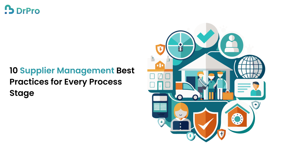 Top 10 Tips For Supplier Management Best Practices | DrPro
