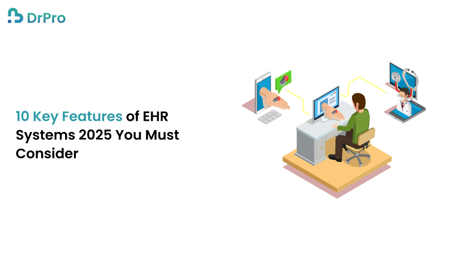 Top Trends in the Best EHR Systems 2025 | DrPro